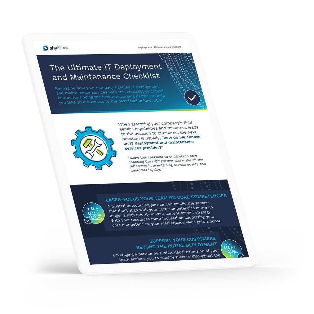 IT Deployment and Maintenance Checklist for OEMs | Shyft Global Services