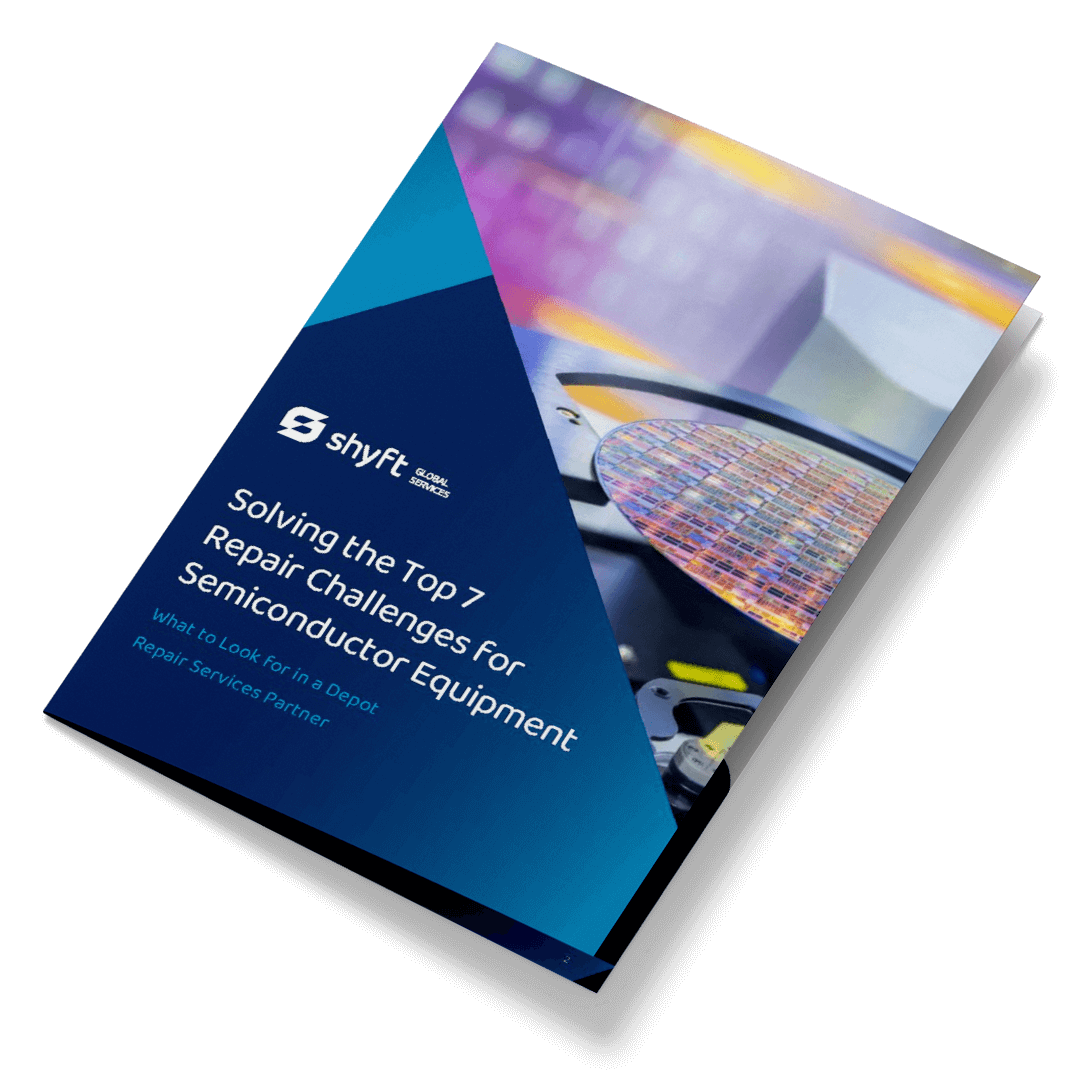 Repair Challenges for Semiconductor Equipment | Shyft Global Services